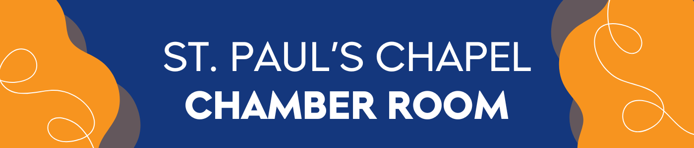St. Paul’s Chapel - Chamber Room | University Life